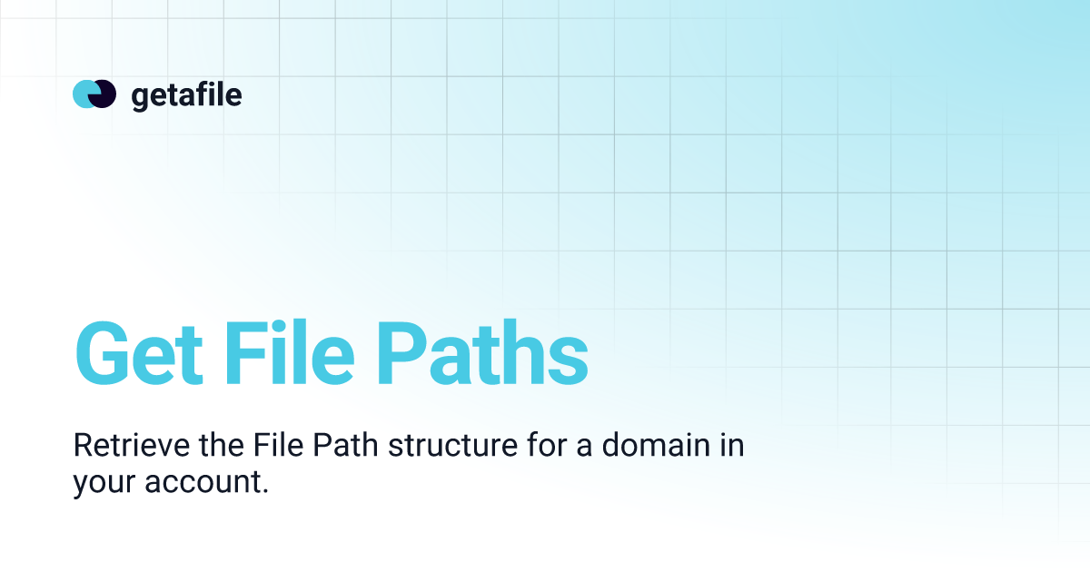 Get File Paths | getafile